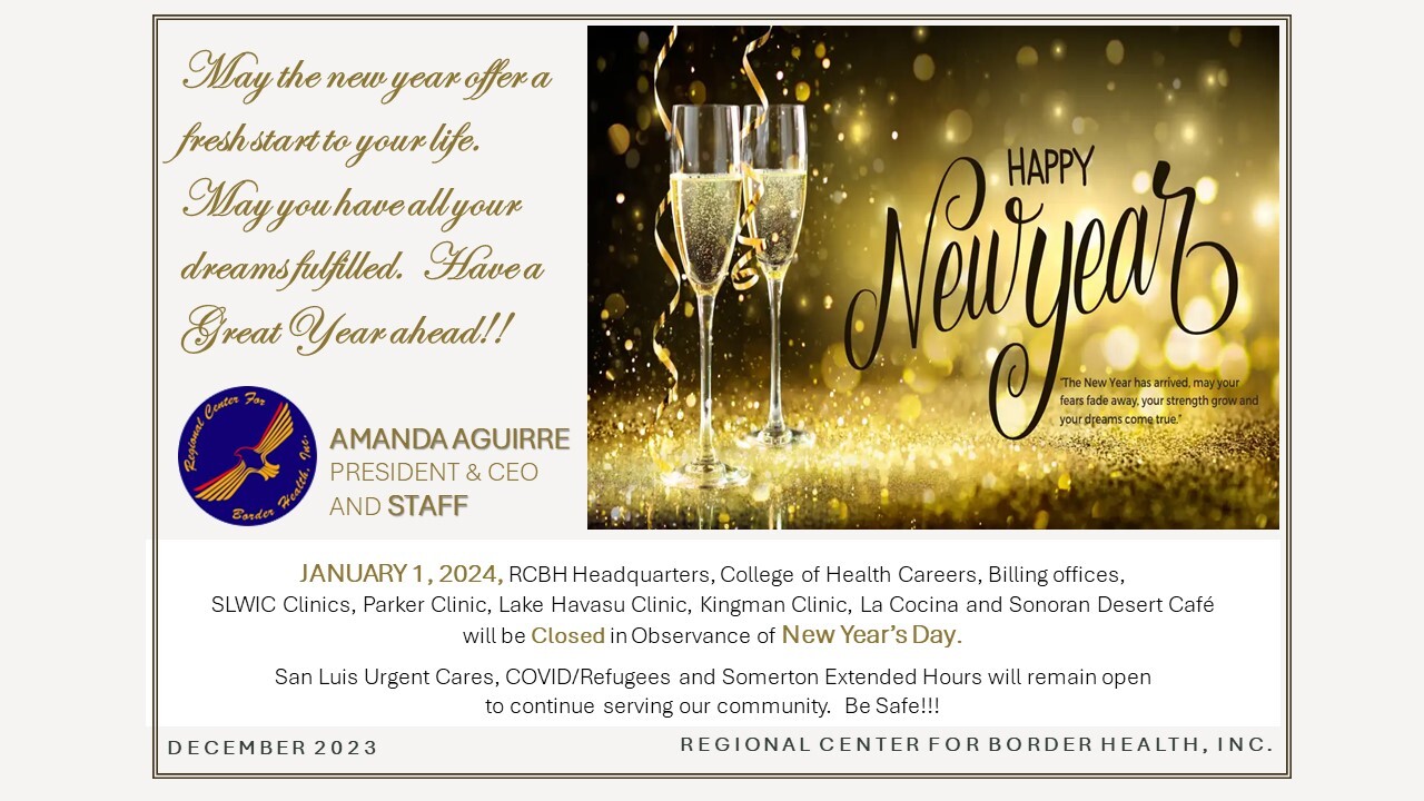 New Year's Day - San Luis Walk-In Clinic, Inc. - Regional Center for ...