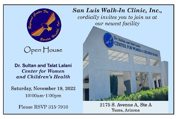 Yuma Clinic Open House - San Luis Walk-In Clinic, Inc. - Regional ...
